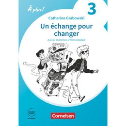 Cornelsen À plus ! Neubearbeitung - Französisch als 1. und 2. Fremdsprache - Ausgabe 2020 - Band 3, Kartoniert (TB)