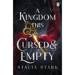 A Kingdom This Cursed and Empty - Stacia Stark, Kartoniert (TB)