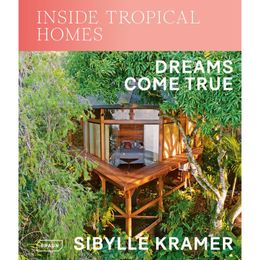 Inside Tropical Homes - Kramer Sibylle, Gebunden