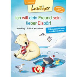 Loewe Verlag Ich will dein Freund sein, lieber Eisbär! - Jana Frey, Gebunden
