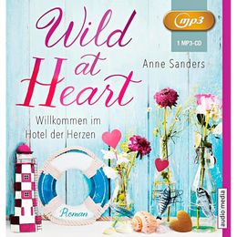 Wild at Heart, MP3-CD - Anne Sanders (Hörbuch)