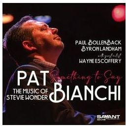 Thule Something To Say The Music Of Stevie Wonder - Pat Bianchi. (CD)