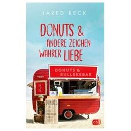 Donuts Und Andere Zeichen Wahrer Liebe - Jared Reck Gebunden