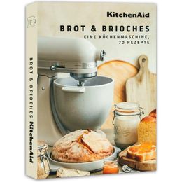 KitchenAid Buch - Brot Backen