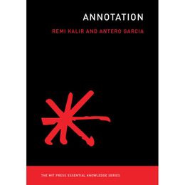 Annotation - Remi H. Kalir, Antero Garcia, Kartoniert (TB)