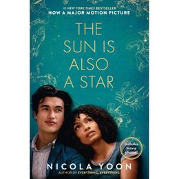 The Sun Is Also a Star Movie Tie-in Edition - Nicola Yoon, Kartoniert (TB)