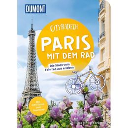 DuMont Cityradeln Paris mit dem Rad - Felicitas Schwarz Grammon, Kartoniert (TB)