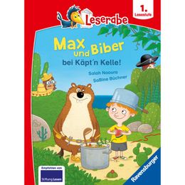 RAVENSBURGER VERLAG Max und Biber bei Käpt'n Kelle - Leserabe ab Klasse 1 - Erstlesebuch für Kinder ab 6 Jahren - Salah Naoura, Gebunden