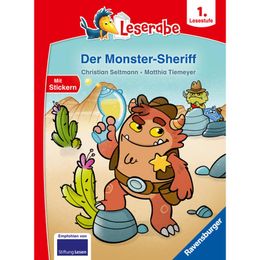 RAVENSBURGER VERLAG Der Monster-Sheriff - Leserabe ab Klasse 1- Erstlesebuch für Kinder ab 6 Jahren - Christian Seltmann, Gebunden