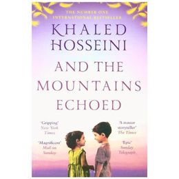 And the Mountains Echoed - Khaled Hosseini, Kartoniert (TB)