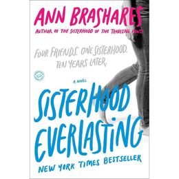 Sisterhood Everlasting - Ann Brashares, Taschenbuch