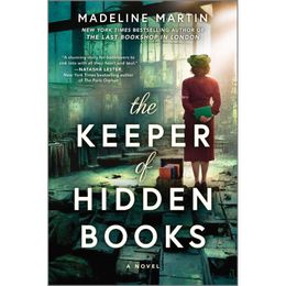 The Keeper of Hidden Books - Madeline Martin, Kartoniert (TB)