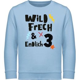 Shirtracer Sweatshirt Wild frech und endlich 3