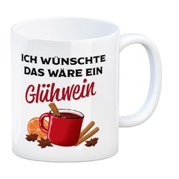 speecheese Tasse Ich wünschte das wäre ein Glühwein Kaffeebecher