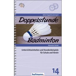 Hofmann-Verlag Doppelstunde Badminton
