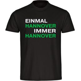 multifanshop® Herren T-Shirt - Hannover - Einmal Immer - Druck grün