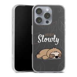 DeinDesign iPhone 16 Pro Handy Silikon H&uuml;lle Case transparent Handyh&uuml;lle Sloth Lazy Sunday Sayings Silikon Case