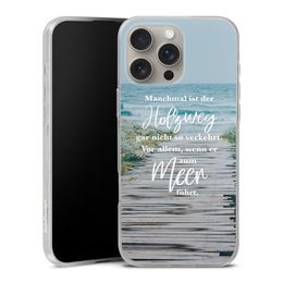 DeinDesign iPhone 16 Pro Max Handy Silikon H&uuml;lle Case transparent Handyh&uuml;lle Statement Beach Spruch Silikon Case
