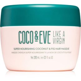 Coco & Eve Coco & Eve Like A Virgin Super Nourishing Coconut & Fig Hair Masque tiefenwirksame nährende Maske für glänzendes und geschmeidiges Haar 212 ml