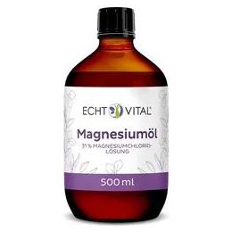 Echt Vital Magnesiumöl 500 ml