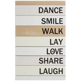 MyFlair Holzschild "Dance Smile Walk"