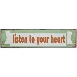 MyFlair Holzschild "Listen to your heart"