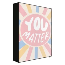 Bilderwelten Akustik-Wechselbild You Matter Sun