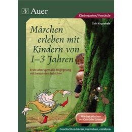 Auer Verlag Märchen erleben mit Kindern von 1-3 Jahren