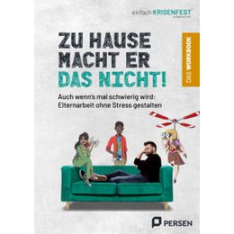 Persen Verlag Zu Hause macht er das nicht! - das Workbook