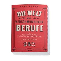 Die Welt der verschwundenen Berufe