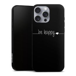DeinDesign iPhone 16 Pro Max Handy Slim Case extra d&uuml;nn Silikon Handyh&uuml;lle schwarz H&uuml;lle Happiness Statement Sayings Silikon Slim Case