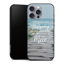 DeinDesign iPhone 16 Pro Max Handy Slim Case extra d&uuml;nn Silikon Handyh&uuml;lle schwarz H&uuml;lle Statement Beach Spruch Silikon Slim Case