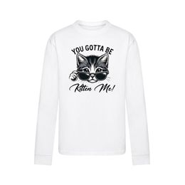 F4NT4STIC Shirt 'K&auml;tzchen You Gotta Be Kitten Me!' boy White size 146/152