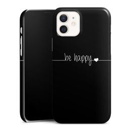 DeinDesign iPhone 12 Handy Premium Case Smartphone Handyh&uuml;lle Schutzh&uuml;lle gl&auml;nzend Happiness Statement Sayings Premium Case