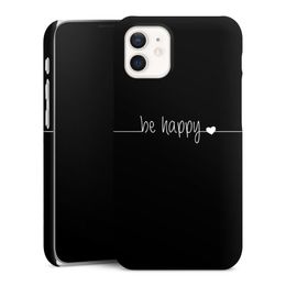 DeinDesign iPhone 12 mini Handy Premium Case Smartphone Handyh&uuml;lle Schutzh&uuml;lle matt Happiness Statement Sayings Premium Case