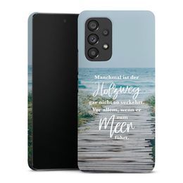 DeinDesign Galaxy A53 5G Handy Premium Case Smartphone Handyh&uuml;lle Schutzh&uuml;lle gl&auml;nzend Statement Beach Spruch Premium Case