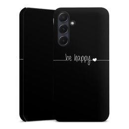 DeinDesign Galaxy A55 5G Handy Premium Case Smartphone Handyh&uuml;lle Schutzh&uuml;lle matt Happiness Statement Sayings Premium Case