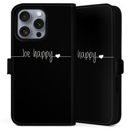 DeinDesign iPhone 16 Pro Max Handy Klapph&uuml;lle Handyh&uuml;lle aus Kunst Leder schwarz Flip Case Happiness Statement Sayings Sideflip mit Lasche