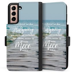 DeinDesign Galaxy S21 5G Handy Klapph&uuml;lle Handyh&uuml;lle aus Kunst Leder schwarz Flip Case Statement Beach Spruch Sideflip mit Lasche