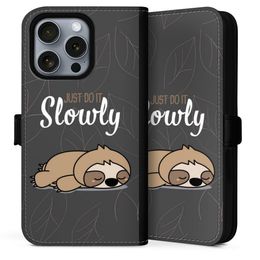 DeinDesign iPhone 16 Pro Max Handy Klapph&uuml;lle Handyh&uuml;lle aus Kunst Leder schwarz Flip Case Sloth Lazy Sunday Sayings Sideflip mit Lasche