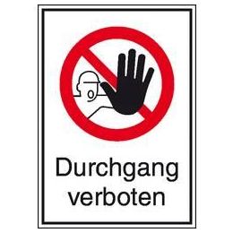 Verbotsschild Durchgang verboten, Hygiene und Abstand Folie selbstklebend (B x H) 131 mm x 185 mm DIN 4844-2 1 St.