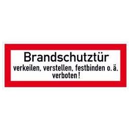 SafetyMarking 21.2550 Hinweisschild Brandschutzt&uuml;r verkeilen, verstellen, festbinden oder &auml;hnliches verboten Folie selbstklebend (B x H) 297 mm x 105 mm 1 St.
