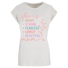 F4NT4STIC T-Shirt Mothers Day Inspirational Message in Whitesand | Gr.: M