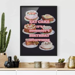 Bilderwelten Bild mit Rahmen Eat Cake It's Birthday