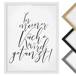 Spruch Bild mit Rahmen In meiner K&uuml;che wird getanzt