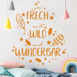 Bilderwelten Wandtattoo modern selbstklebend Wandaufkleber - Sei frech und wild und wunderbar mit Federn - Wandsticker Kinderzimmer Baby M&auml;dchen Jungen