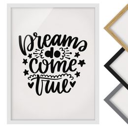 Spruch Bild mit Rahmen Dreams do come true
