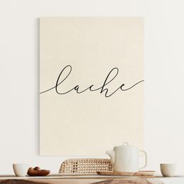 Bilderwelten Leinwandbild Lache Kalligraphie