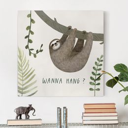 Bilderwelten Leinwandbild Tiere modern Kunstdruck beige - Faultier Spr&uuml;che - Hang - Spr&uuml;che XXL Kinderzimmer Baby M&auml;dchen Jungen