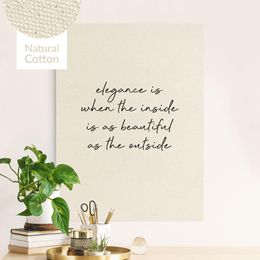 Bilderwelten Leinwandbild Elegance Zitat